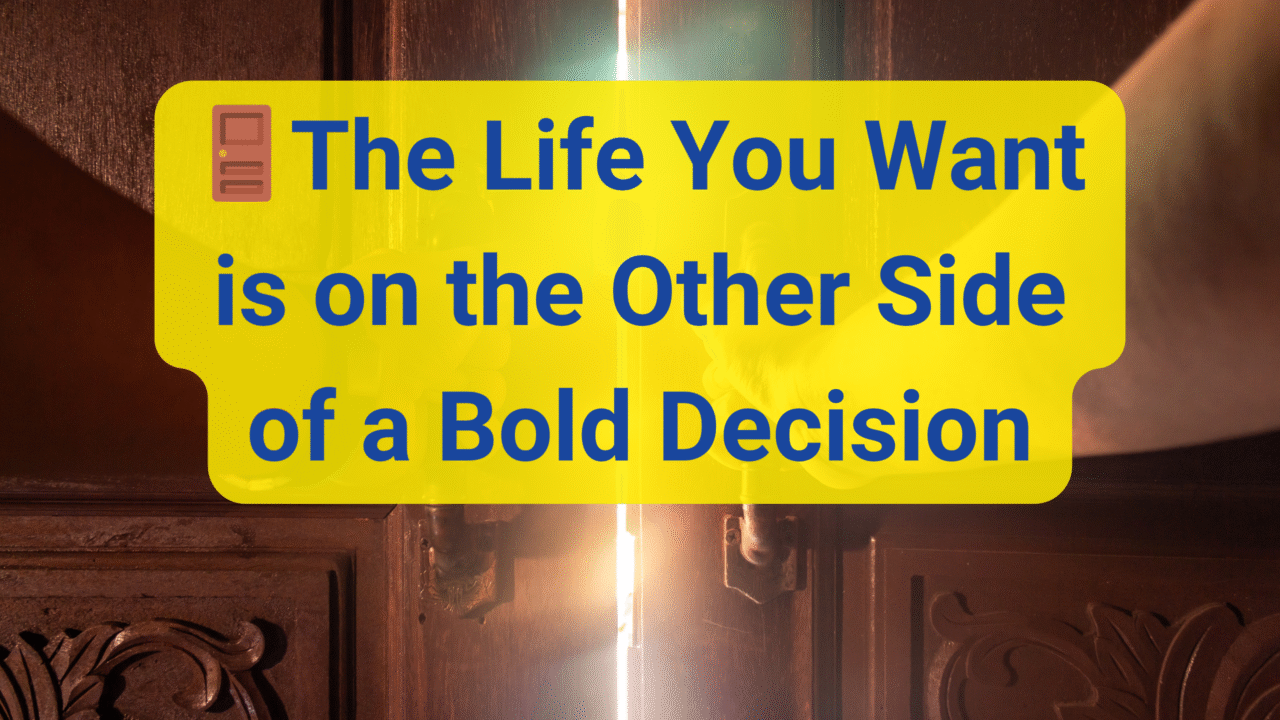 🚪The Life You Want is on the Other Side of a Bold Decision | Timothy Carter